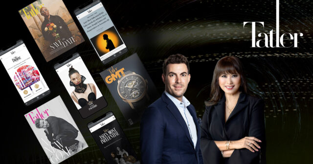 Tatler Asia กลับมาอีกครั้งอย่างยิ่งใหญ่ในประเทศไทย ตอกย้ำจุดยืนความเป็น ...